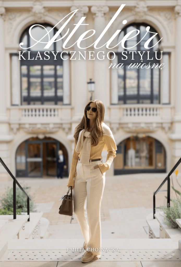Atelier Klasycznego Stylu Na Wiosnę - Emilia Chojnacka